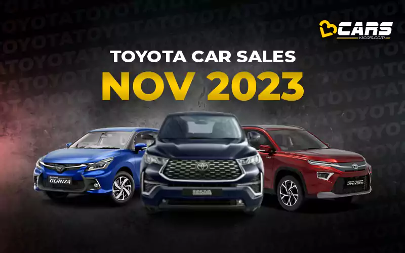 November 2023 Toyota Car Sales Analysis - YoY, MoM Change, 6-Month Trend