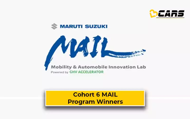 Maruti Suzuki Announce Winners Of Cohort 6 Of MAIL Program