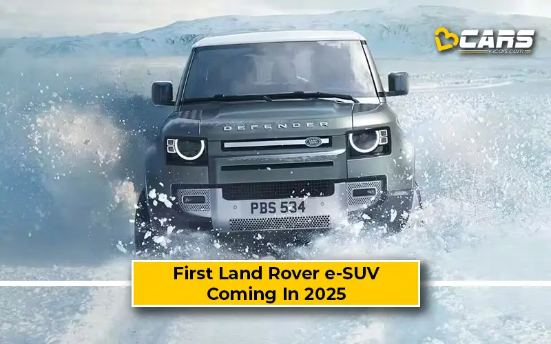 Land Rover Electric SUV (EV) Officially Confirmed For 2025