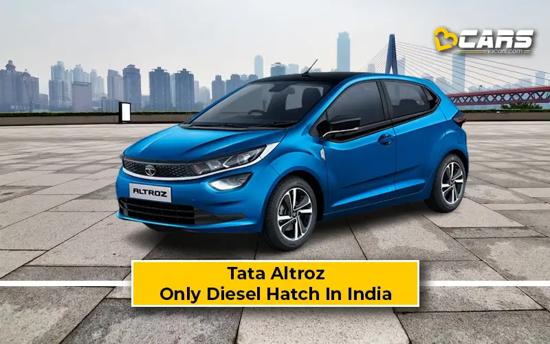 Tata Altroz Becomes Only Diesel Hatchback On Sale In India
