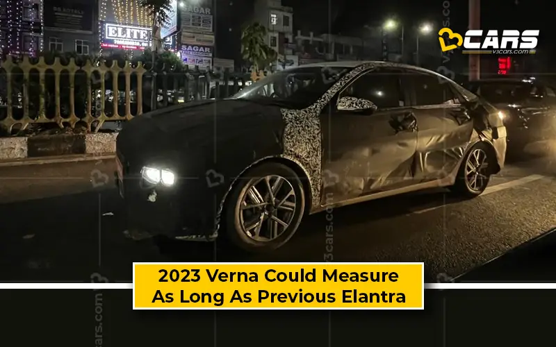 Next-Gen Verna Likely To Measure As Long As Previous Elantra