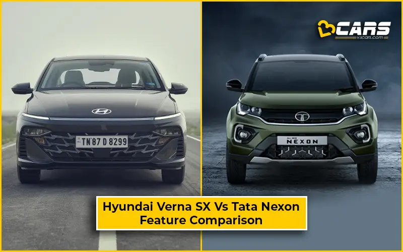 Hyundai Verna SX Vs Tata Nexon Feature Comparison — Common, Unique Features