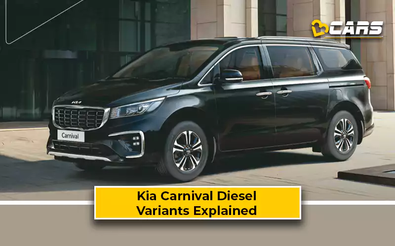 Kia Carnival Diesel Variants Explained - Which One To Buy?