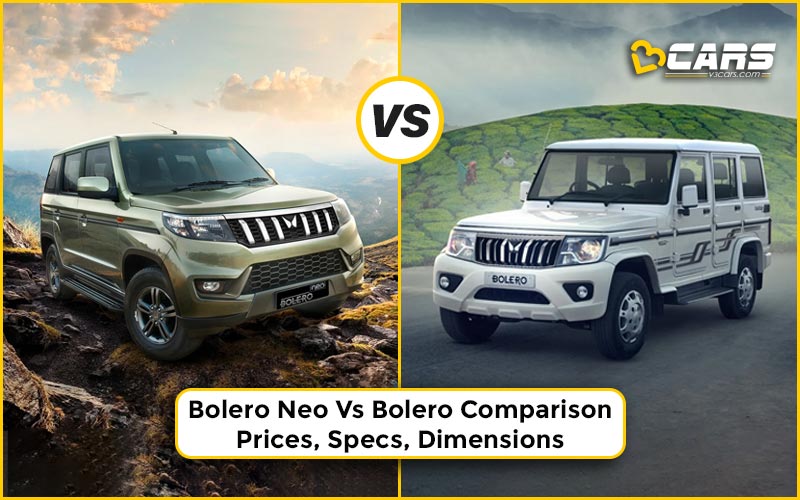 Bolero Neo Vs Bolero Comparison | Prices, Specs & Dimensions
