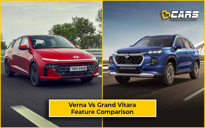 Hyundai Verna Vs Maruti Grand Vitara Feature Comparison