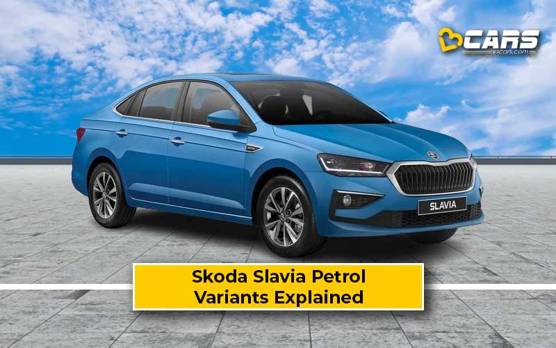 Skoda Slavia Variants Explained - Buy Best Petrol Variant