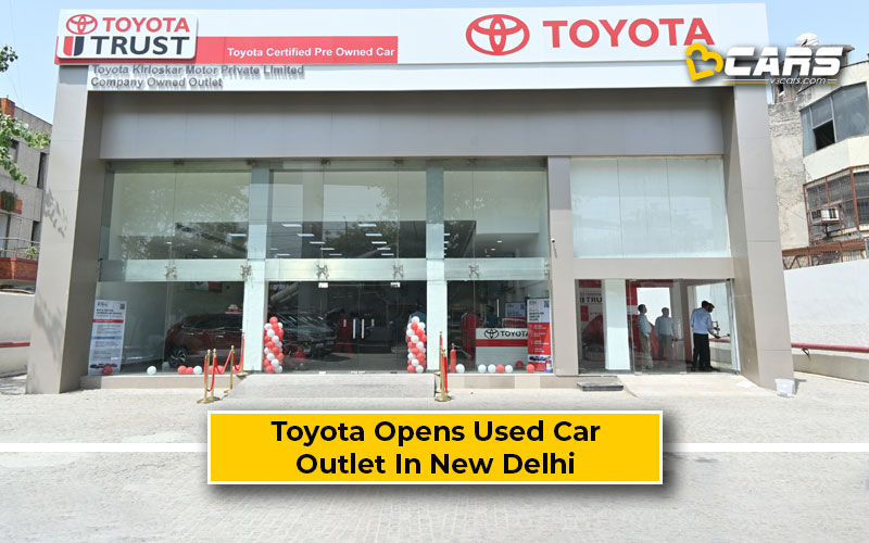 Toyota Company Owned Used Car Outlet Opened In New Delhi