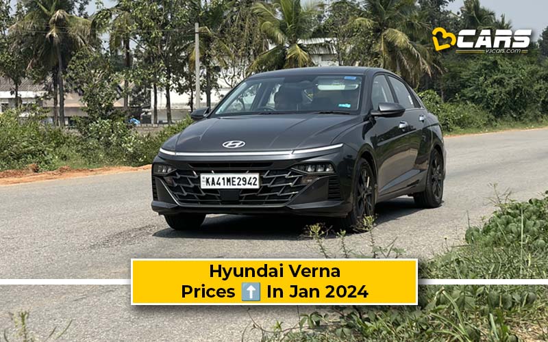 Hyundai Verna Prices Hiked By Up To Rs. 3,900 In January 2024
