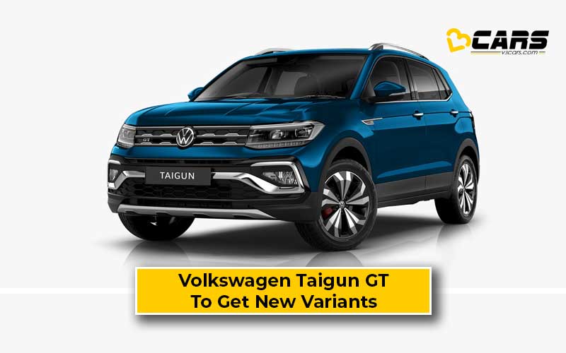 Volkswagen Taigun GT To Get New Variants Soon