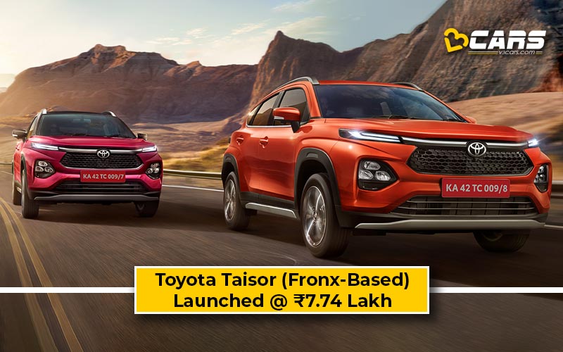 Toyota Taisor Starts At Rs. 7.74 Lakh (Maruti Fronx-Based SUV)