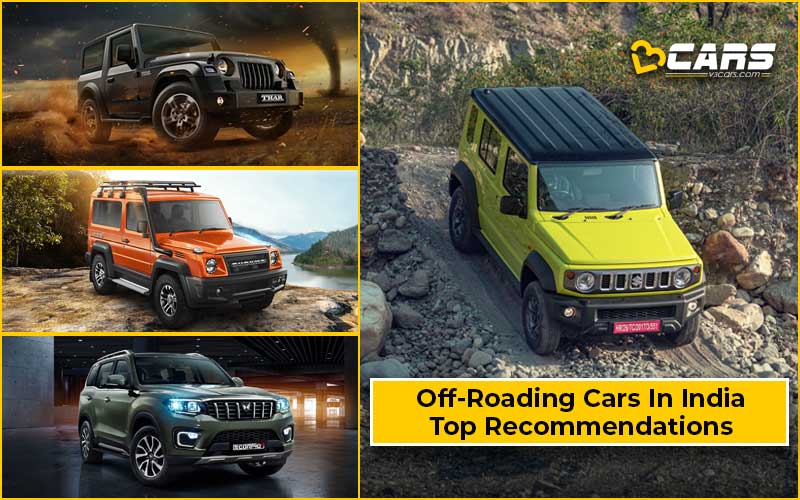 Top Off Roading Cars In India – Thar, Scorpio-N, Jimny, Gurkha