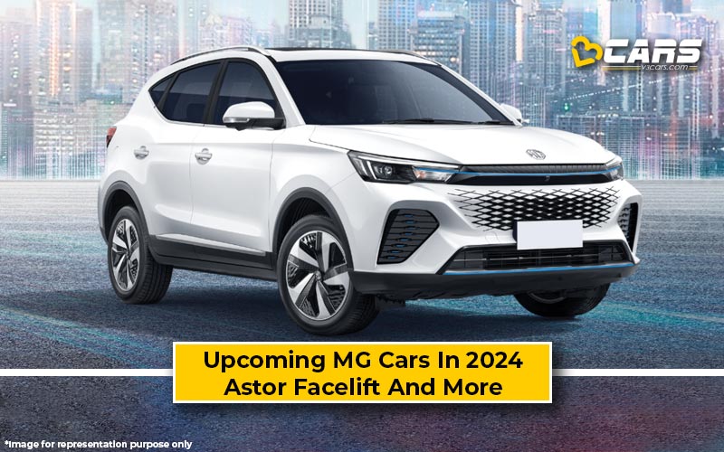 MG Motor Upcoming Cars, SUVs And EVs In 2024