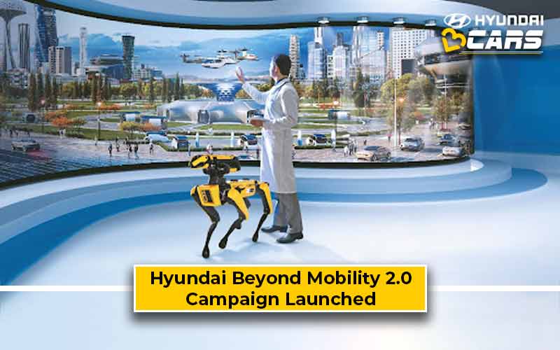 Hyundai “Beyond Mobility 2.0” Promotes Sustainability And Technology