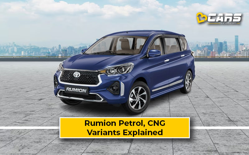 Toyota Rumion Variants Explained - Best Buy Petrol, CNG Variant