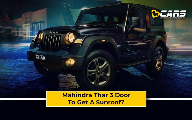 Mahindra Thar 3 Door Likely To Get Sunroof