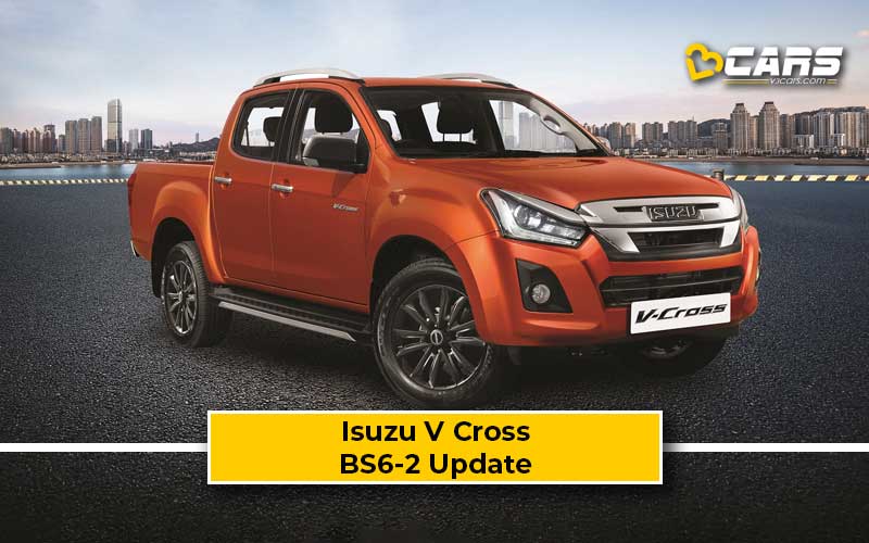 Isuzu D Max V Cross Gets BS6 Phase-2 Update, More Features